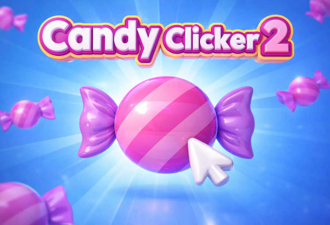 Candy Clicker 2 Unblocked – Idle Clicking Fun | YupGames